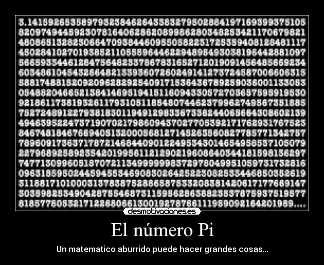 El número Pi | Desmotivaciones