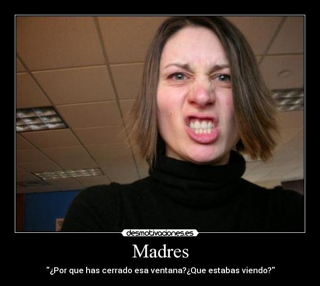 Madres Desmotivaciones