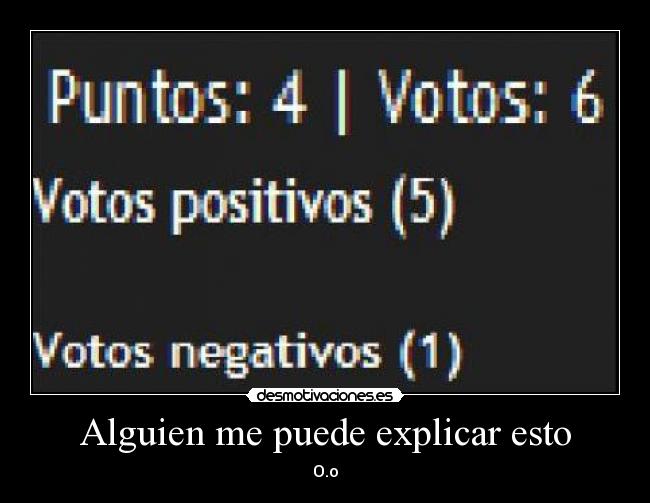 Alguien me puede explicar esto | Desmotivaciones Alguien me puede explicar esto | Desmotivaciones