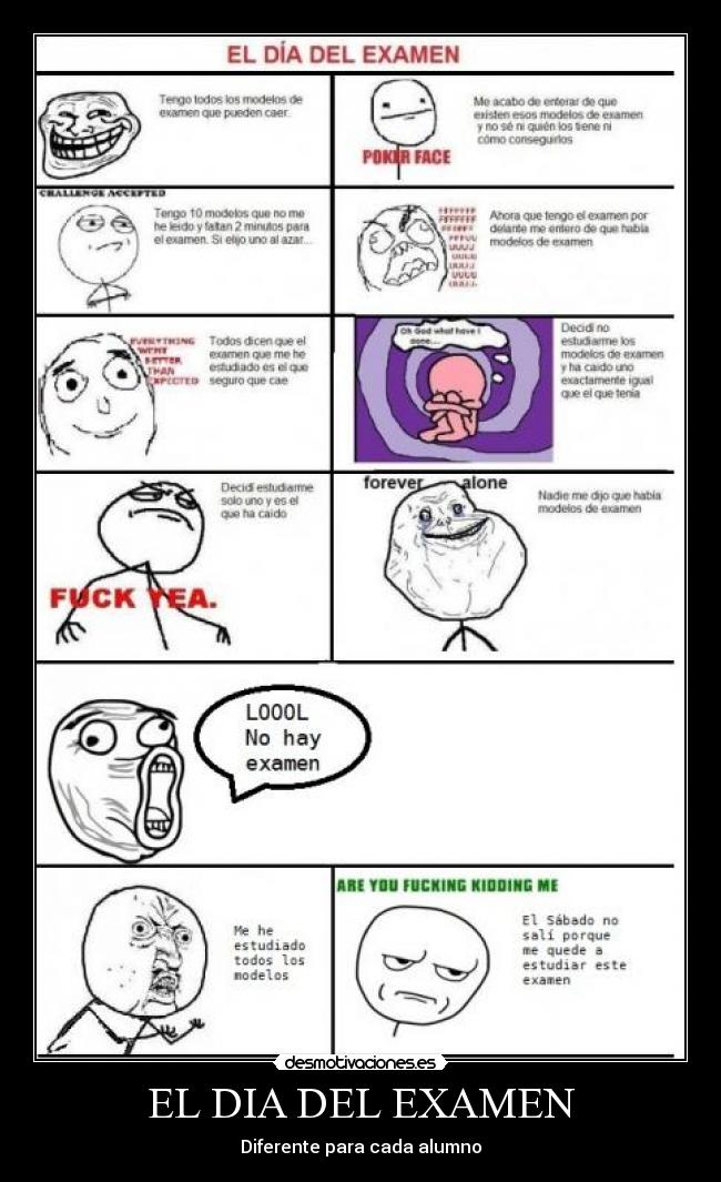 EL DIA DEL EXAMEN | Desmotivaciones