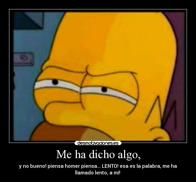 Homero Quiero Que Robes Ese Meme at Rafael Gilliam blog