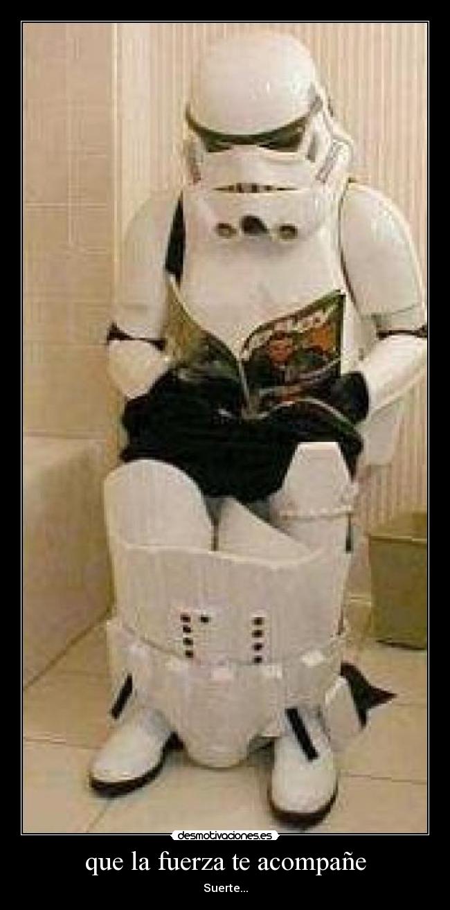 que la fuerza te acompañe | Desmotivaciones