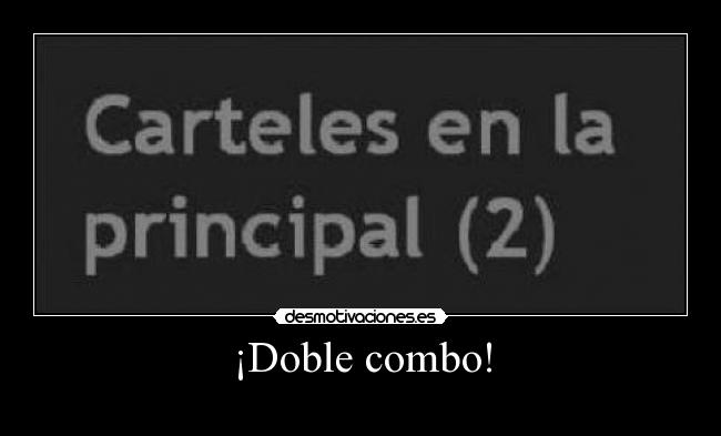 ¡Doble combo! | Desmotivaciones