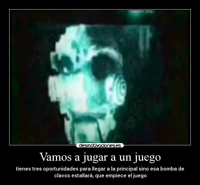Vamos a jugar a un juego | Desmotivaciones