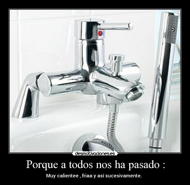 Porque a todos nos ha pasado : | Desmotivaciones