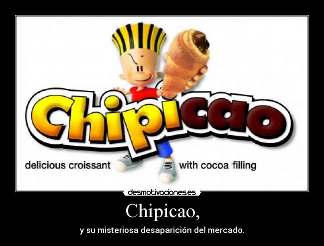 Chipicao, | Desmotivaciones