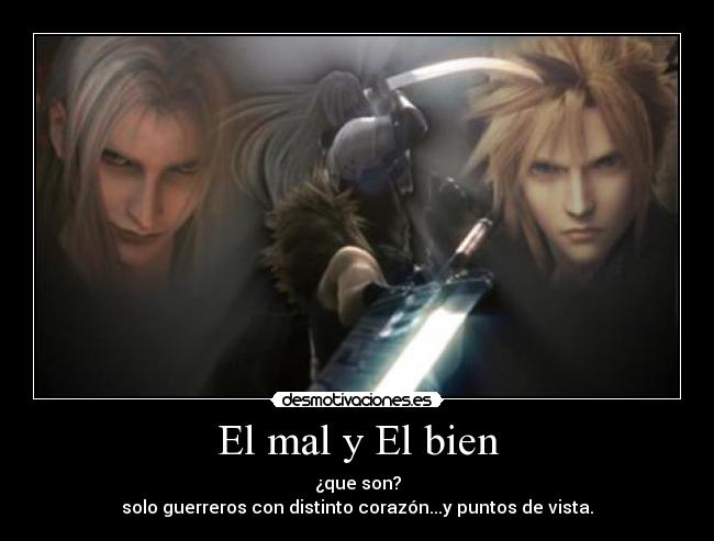 El mal y El bien | Desmotivaciones