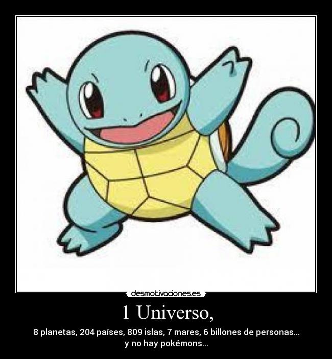 Imágenes y Carteles de SQUIRTLE Pag. 13 | Desmotivaciones