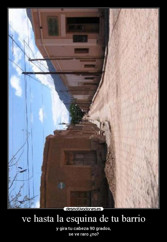 Imágenes y Carteles de BARRIO Pag. 41 | Desmotivaciones