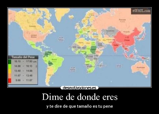 Dime de donde eres | Desmotivaciones