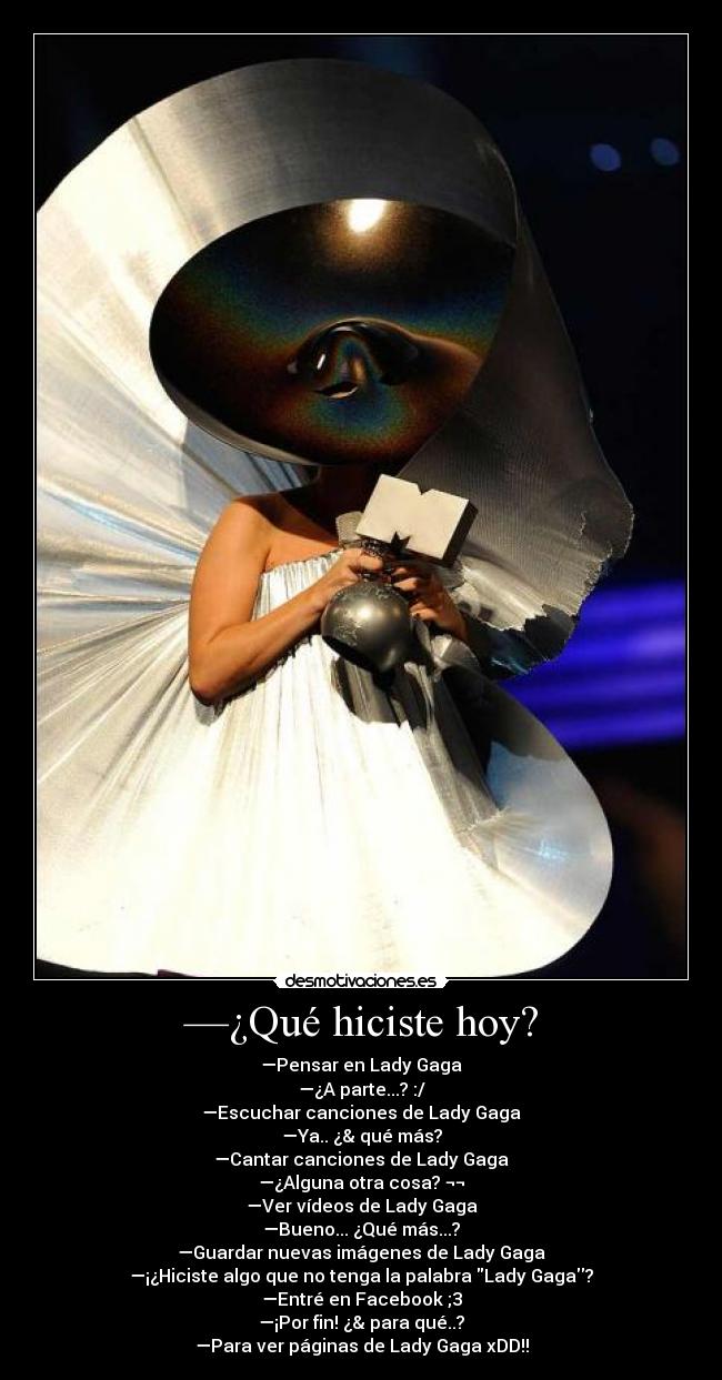 Qué hiciste hoy? | Desmotivaciones