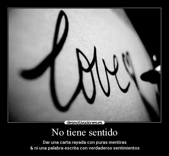 No tiene sentido | Desmotivaciones