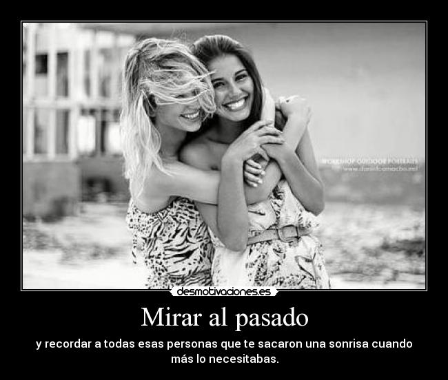 Mirar al pasado | Desmotivaciones Mirar al pasado | Desmotivaciones