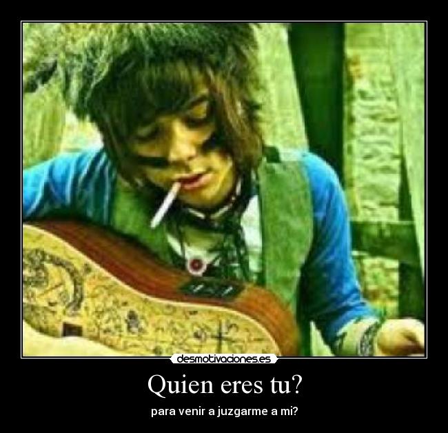 Quien eres tu? | Desmotivaciones