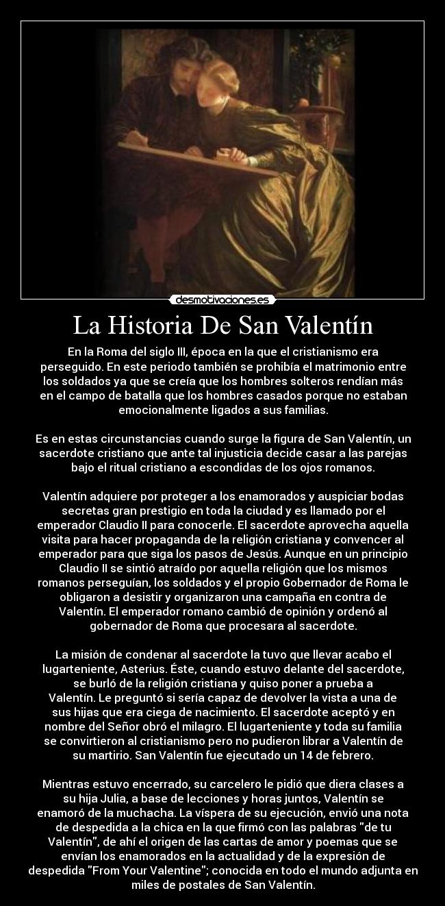 La Historia De San Valentín | Desmotivaciones