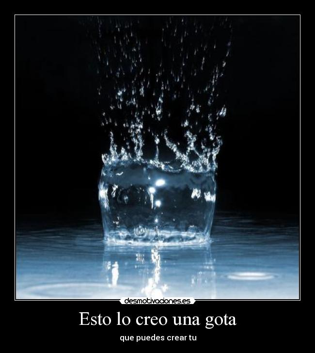 Lista 90 Foto Qué Significa Ser La Gota Que Colma El Vaso Mirada Tensa