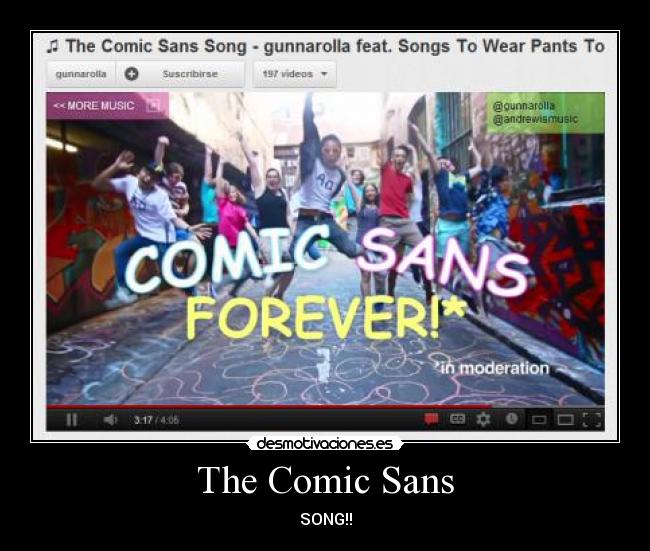 The Comic Sans | Desmotivaciones