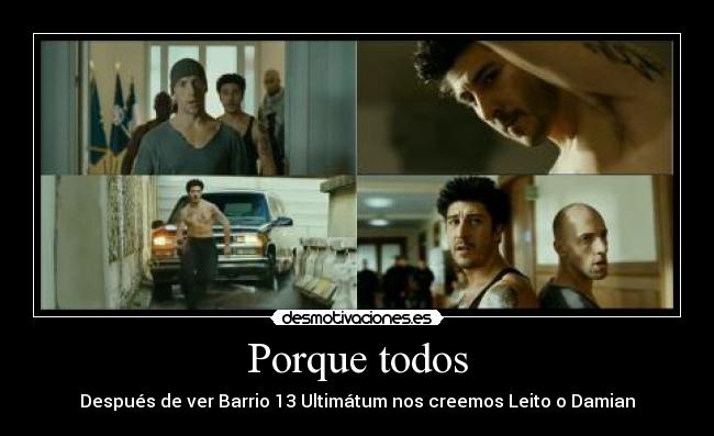 Imágenes y Carteles de BARRIO Pag. 14 | Desmotivaciones