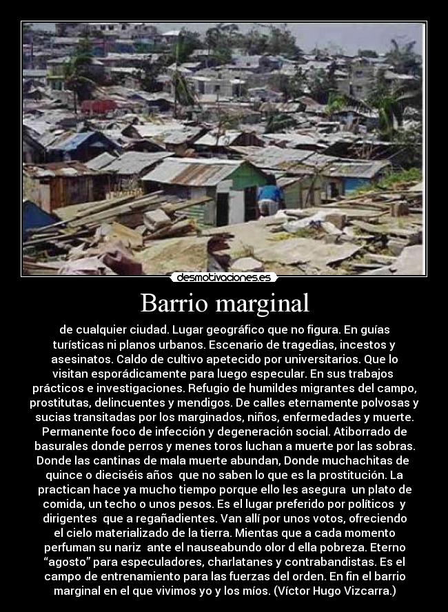 Imágenes y Carteles de BARRIO Pag. 12 | Desmotivaciones