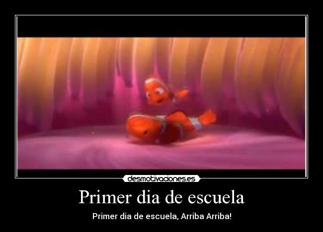 Primer dia de escuela | Desmotivaciones
