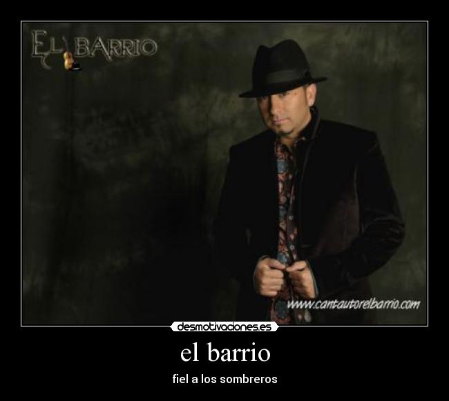 Imágenes y Carteles de BARRIO Pag. 11 | Desmotivaciones