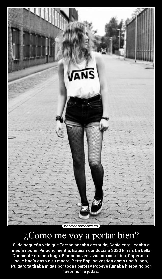 ¿Como me voy a portar bien? | Desmotivaciones