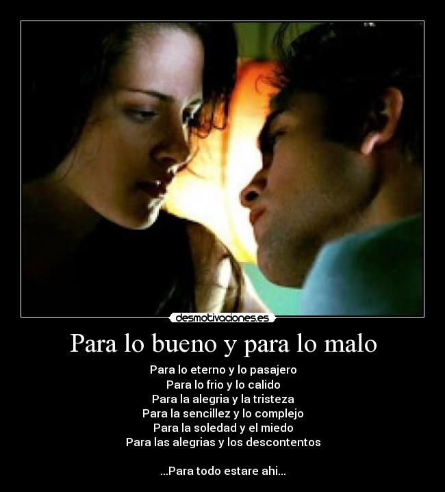 Para lo bueno y para lo malo | Desmotivaciones
