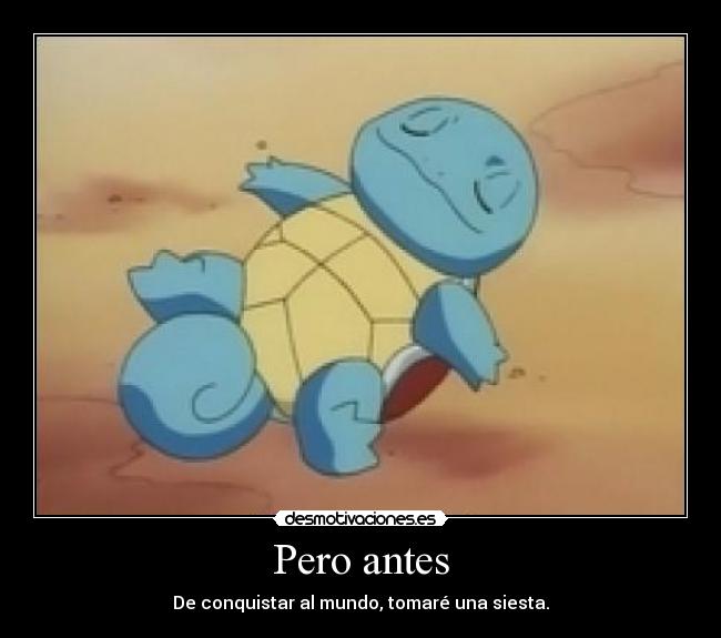 Imágenes y Carteles de SQUIRTLE Pag. 6 | Desmotivaciones