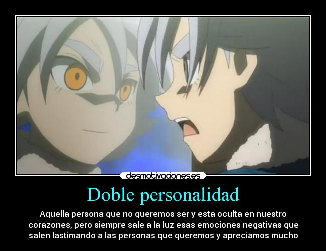 Doble personalidad | Desmotivaciones
