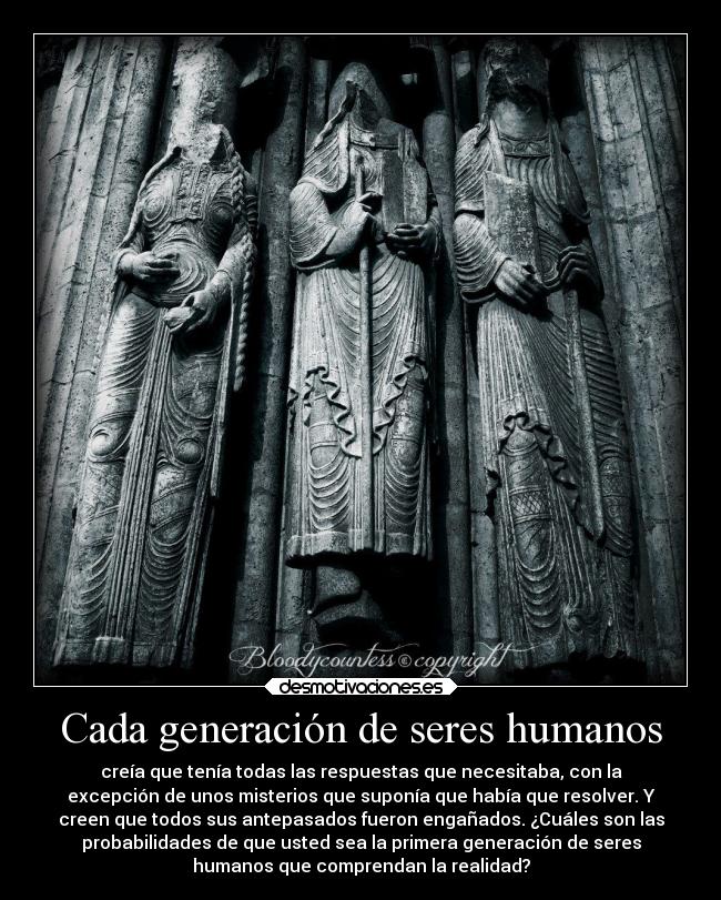 Imágenes Y Carteles De Antepasados Pag 3 Desmotivaciones