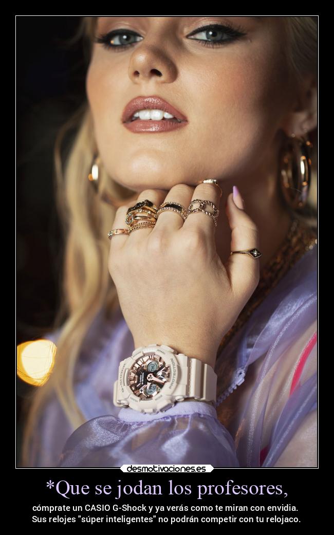 Imágenes y Carteles de GSHOCK | Desmotivaciones