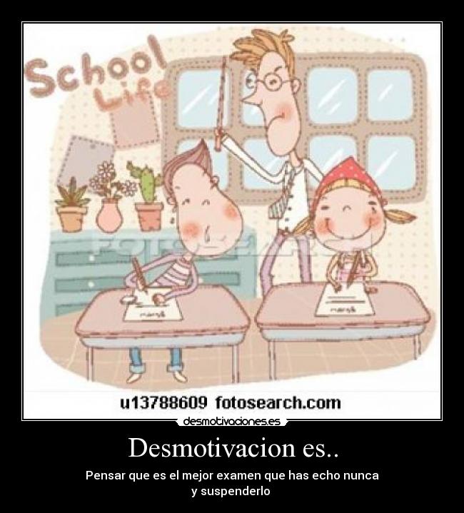 Desmotivacion es.. | Desmotivaciones