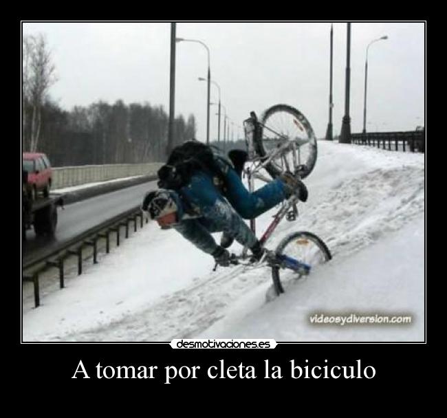 Imágenes y Carteles de BICICLETAS Pag. 14 | Desmotivaciones