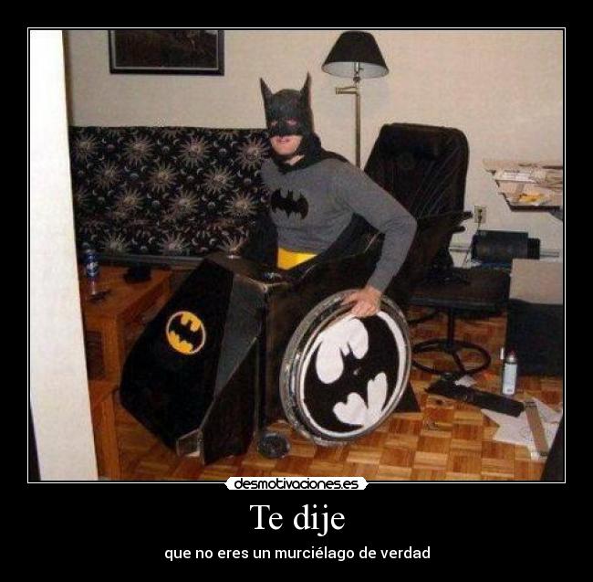 Imágenes y Carteles de MURCIELAGO Pag. 19 | Desmotivaciones