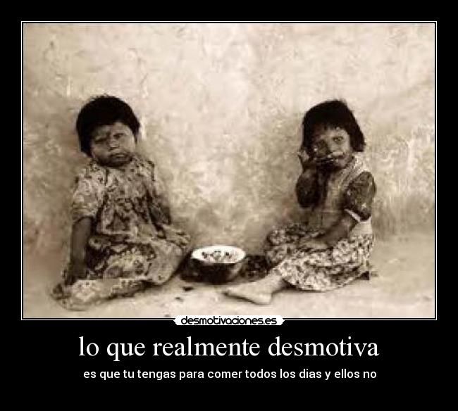 lo que realmente desmotiva | Desmotivaciones