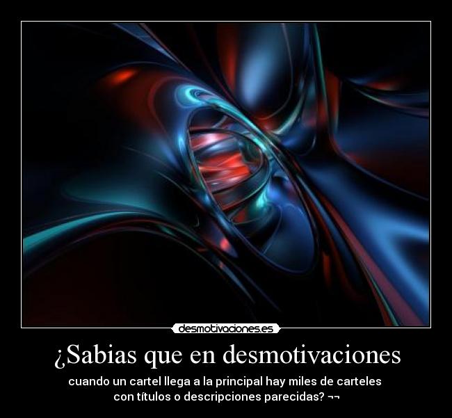 ¿Sabias que en desmotivaciones | Desmotivaciones