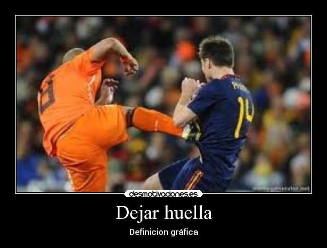 Imágenes y Carteles de HUELLA Pag. 5 | Desmotivaciones