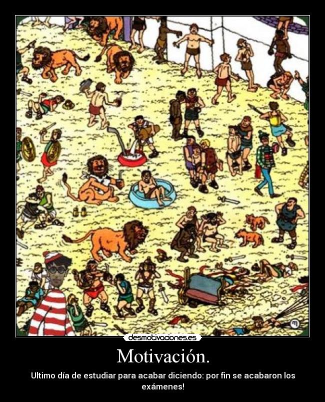 Imágenes y Carteles de MOTIVACION Pag. 841 | Desmotivaciones