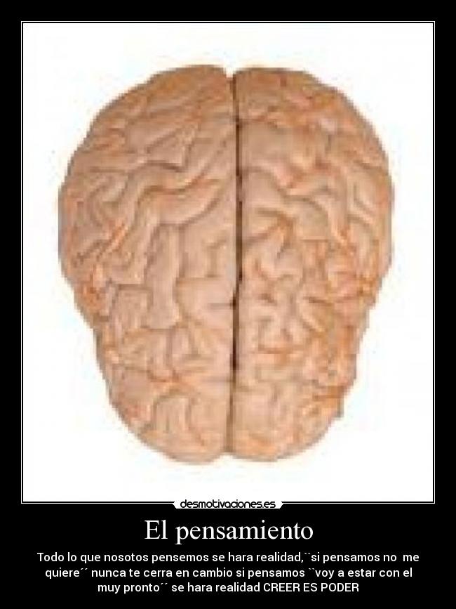 El pensamiento | Desmotivaciones
