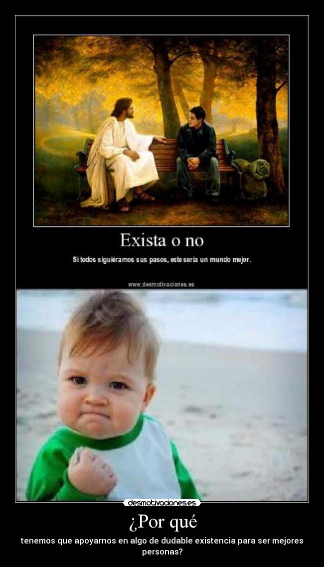 ¿Por qué | Desmotivaciones