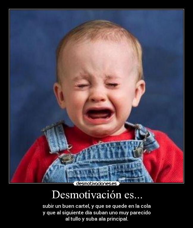 Desmotivación es... | Desmotivaciones