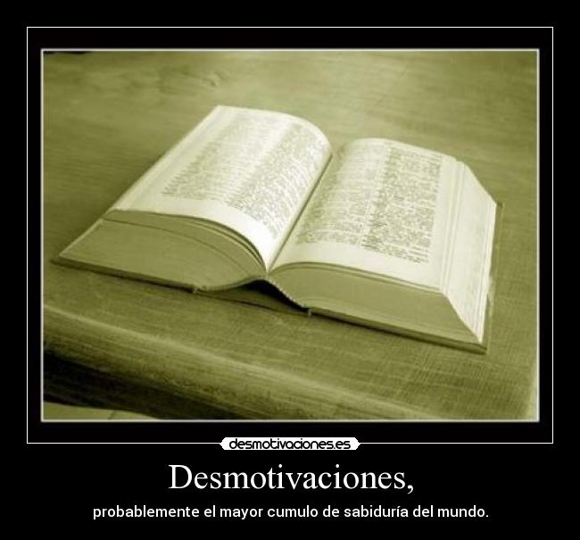 Desmotivaciones, | Desmotivaciones