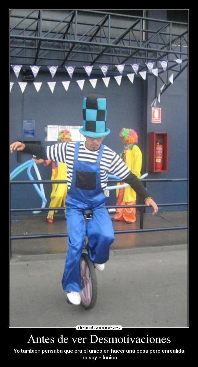 Antes de ver Desmotivaciones | Desmotivaciones