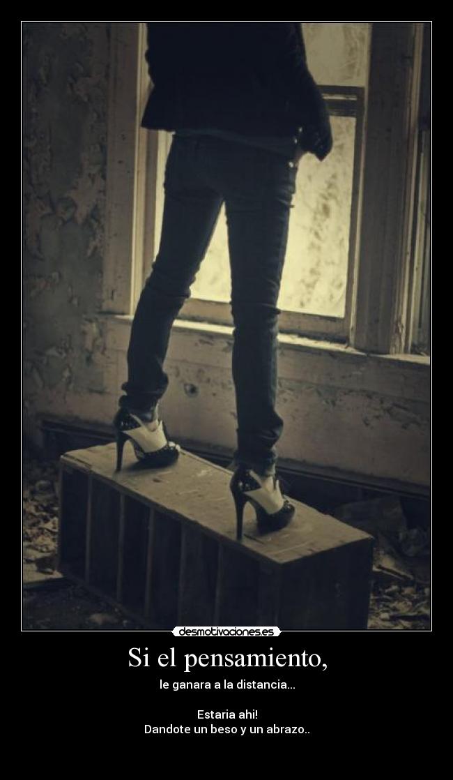 Si el pensamiento, | Desmotivaciones