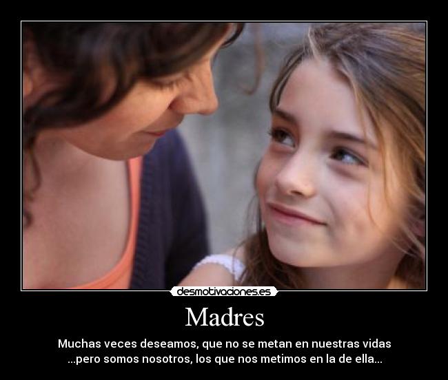 Desmotivaciones de madres - Imagui