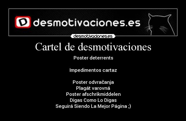 Cartel de desmotivaciones | Desmotivaciones