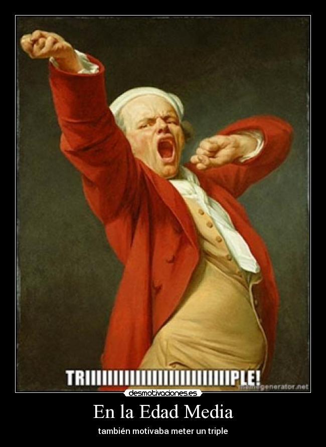 En la Edad Media | Desmotivaciones