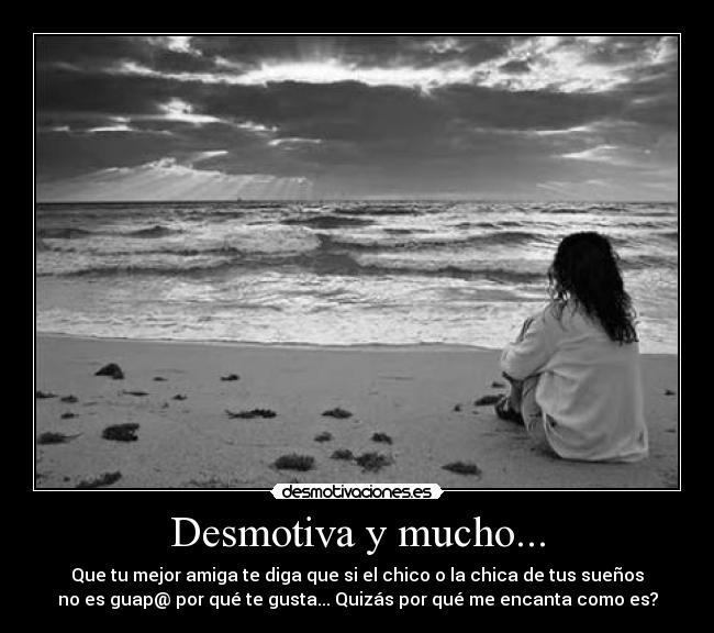 Desmotiva y mucho... | Desmotivaciones