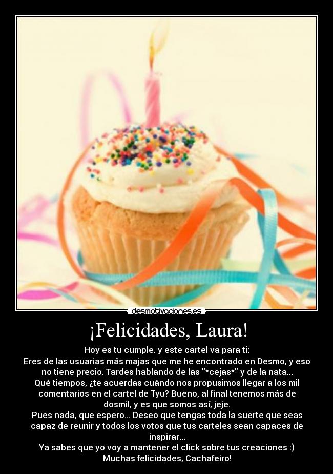 ¡Felicidades, Laura! | Desmotivaciones