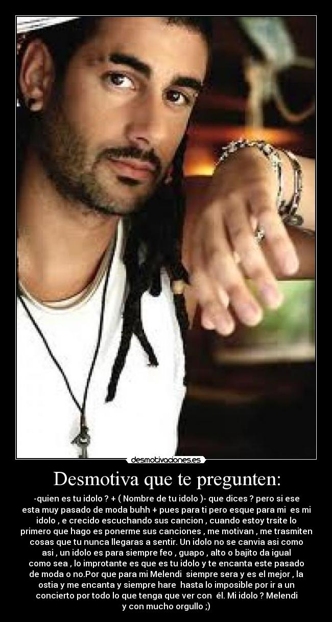 Desmotiva que te pregunten: | Desmotivaciones